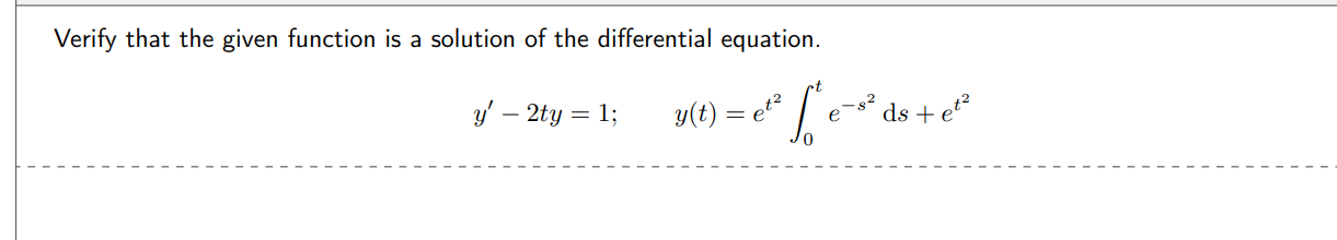 Solved Verify that the given function is a solution of the | Chegg.com