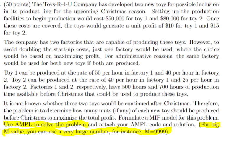 Solved Please Use Only Ampl To Solve Show Code For