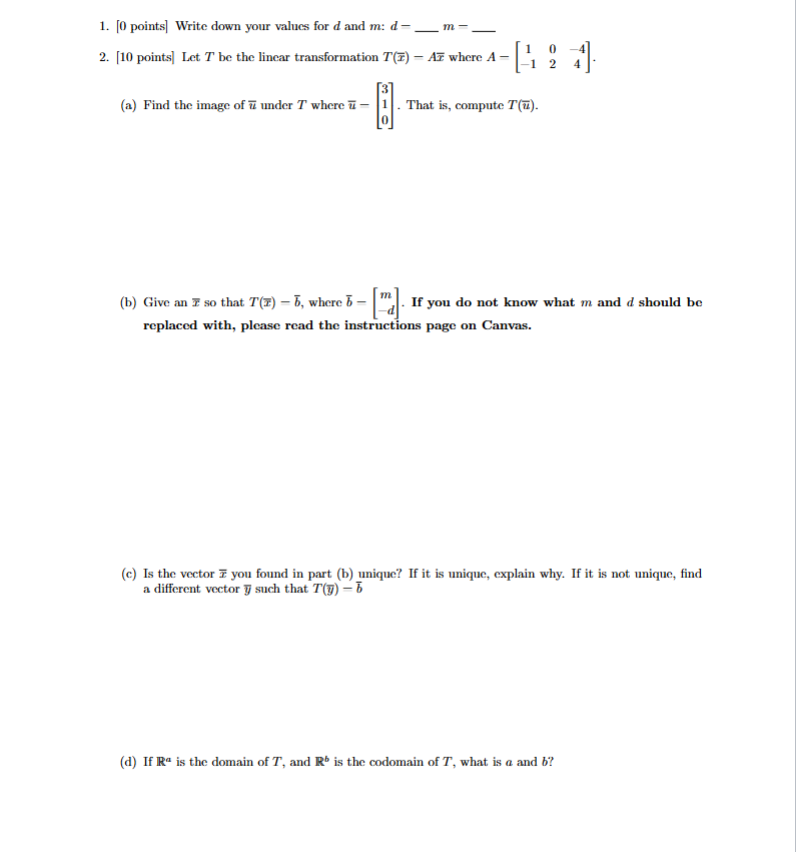 Solved [0 ﻿points] ﻿Write down your values for d and m:d | Chegg.com