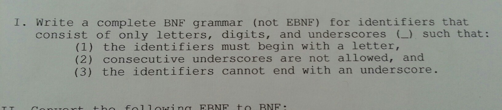 Solved Write a complete BNF grammar (not EBNF) for | Chegg.com