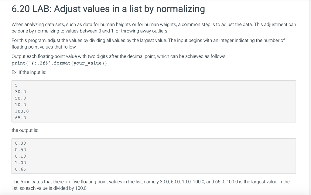 Solved 6.20 LAB: Adjust values in a list by normalizing When | Chegg.com