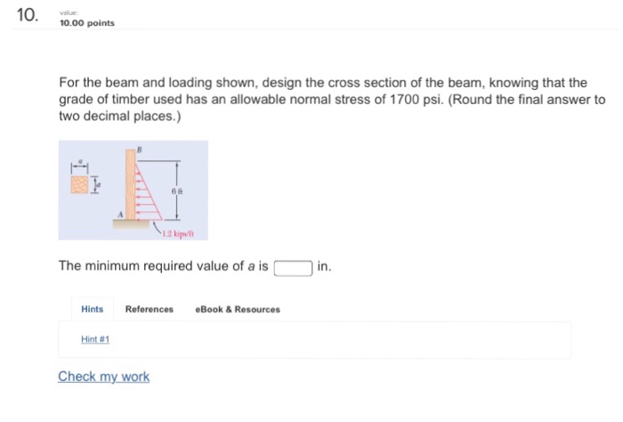Solved For the beam and loading shown, design the cross | Chegg.com