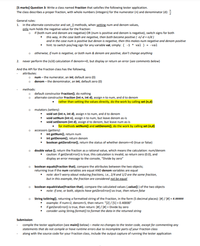 Solved [5 marks] Question 3: Write a class named Fraction | Chegg.com