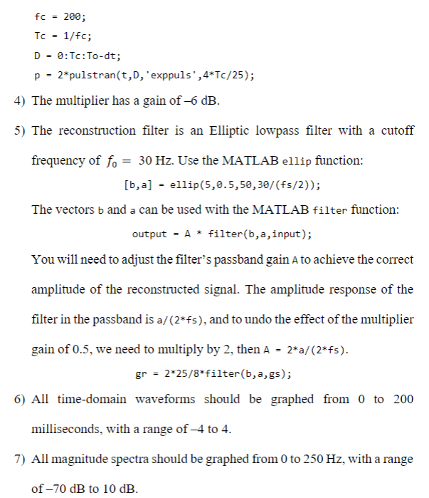 Solved 1) Choose a MATLAB "sample rate" of fs=5e3 and choose | Chegg.com