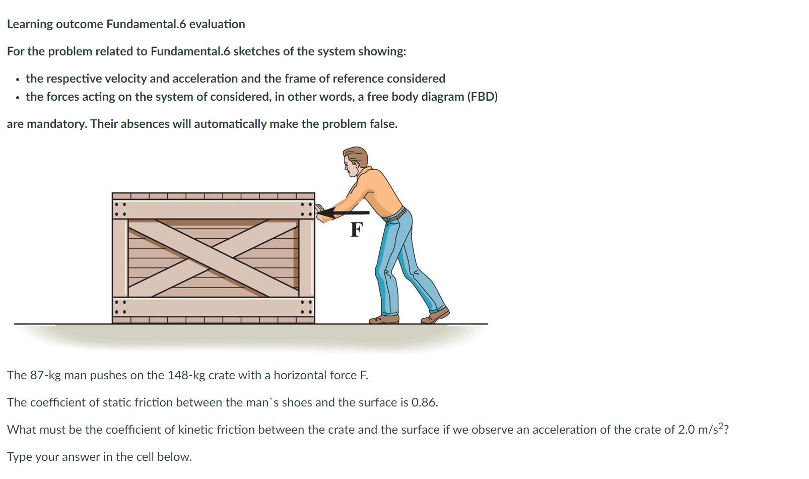 Solved Learning outcome Fundamental.6 evaluation For the | Chegg.com