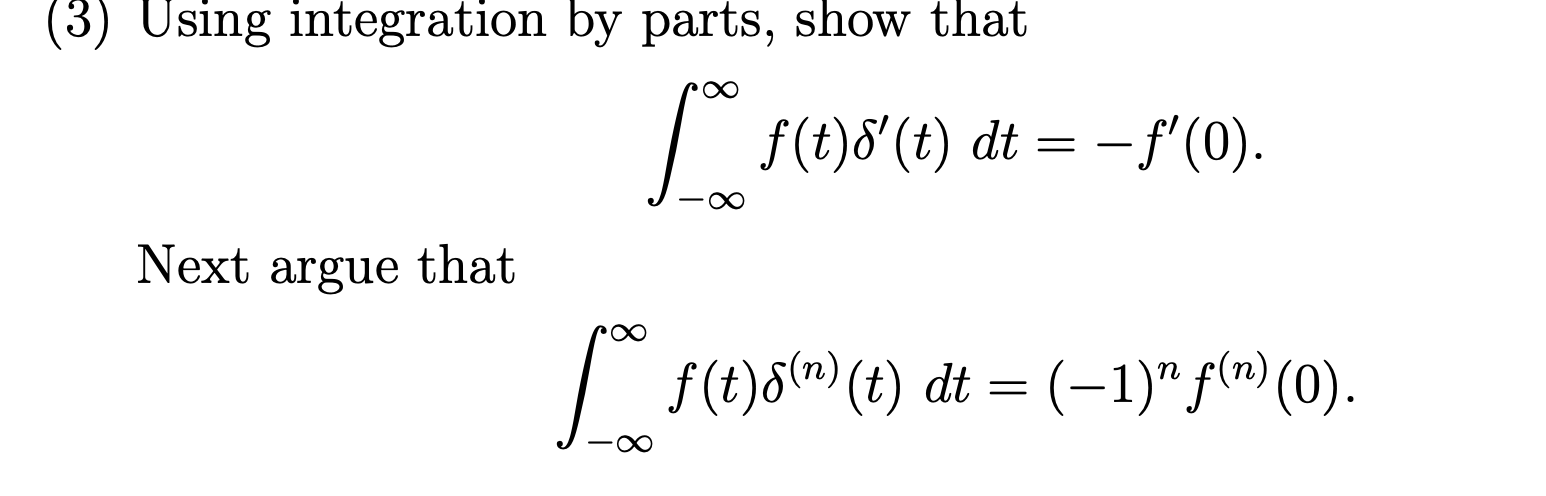 Solved (3) Using integration by parts, show that | Chegg.com