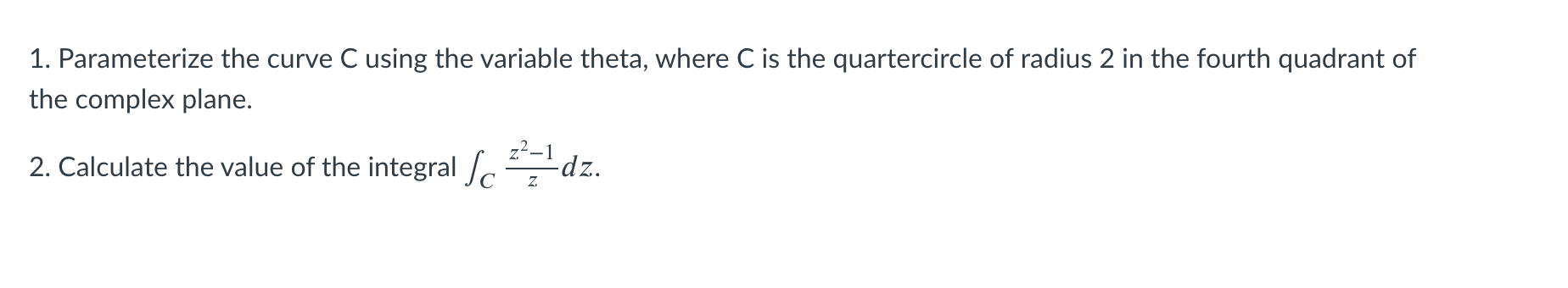 Solved 1. Parameterize the curve C using the variable theta, | Chegg.com