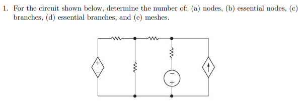 Solved 1. For the circuit shown below, determine the number | Chegg.com