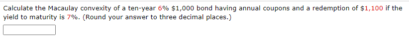 Solved Calculate the Macaulay convexity of a ten-year | Chegg.com