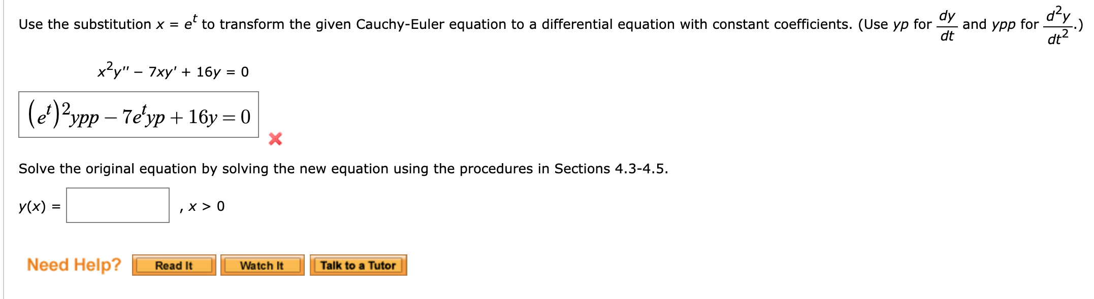 Solved Use the substitution x = et to transform the given | Chegg.com
