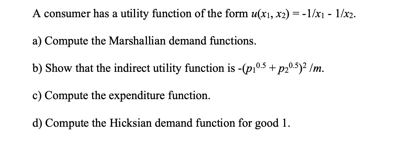 Solved A consumer has a utility function of the form | Chegg.com