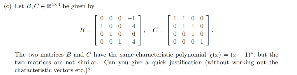 Solved The two matrices B ﻿and C ﻿have the same | Chegg.com