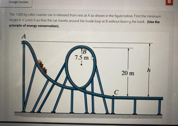 Solved Google Translate The 1000 kg roller coaster car is | Chegg.com