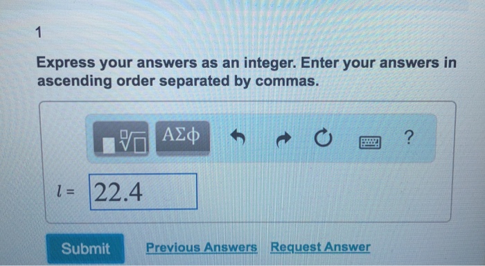 Express your answers as an integer. Enter your | Chegg.com