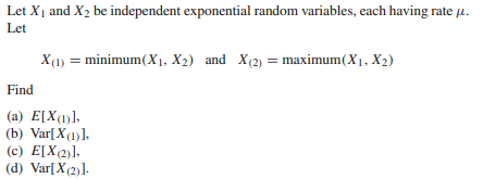Solved Let X1 and X2 be independent exponential random | Chegg.com
