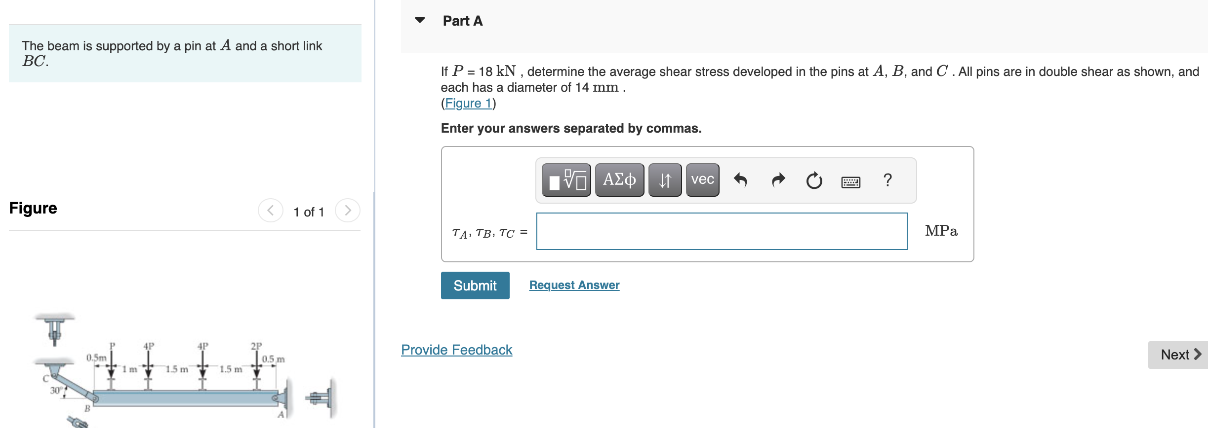 Solved The beam is supported by a pin at A and a short link | Chegg.com