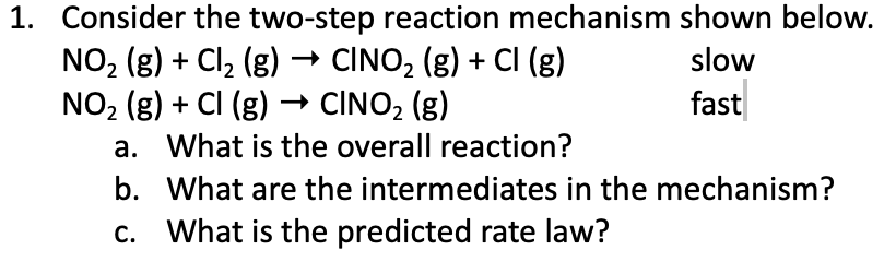 Solved Consider the two-step reaction mechanism shown | Chegg.com