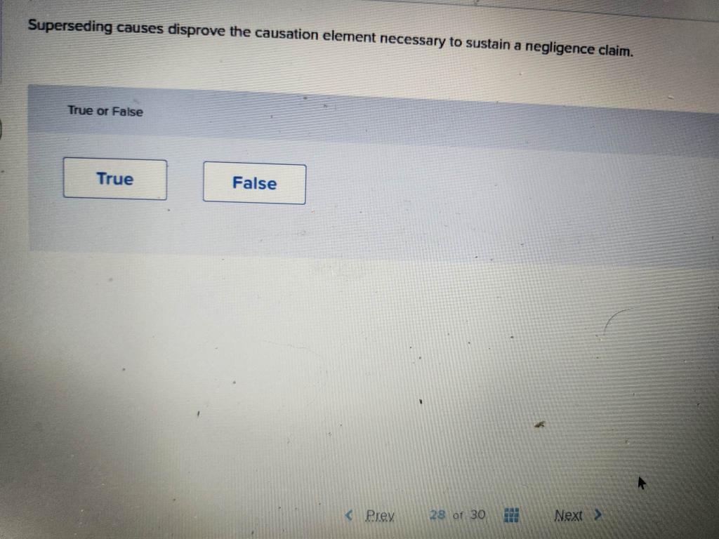 Solved Superseding causes disprove the causation element | Chegg.com