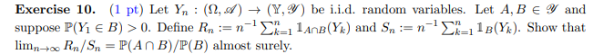 [Solved]: Exercise 10. (1 pt) Let ( Y_{n}:( Omega, maths