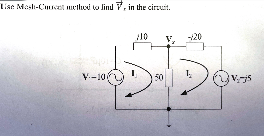 Solved Use Mesh-Current method to find Vx in the circuit. | Chegg.com