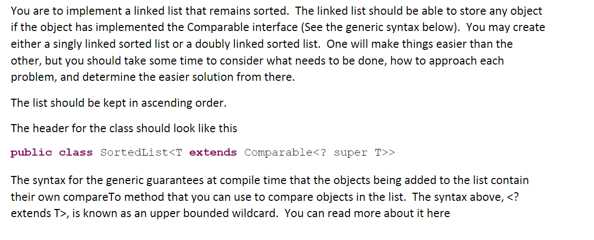 Solved You are to implement a linked list that remains | Chegg.com