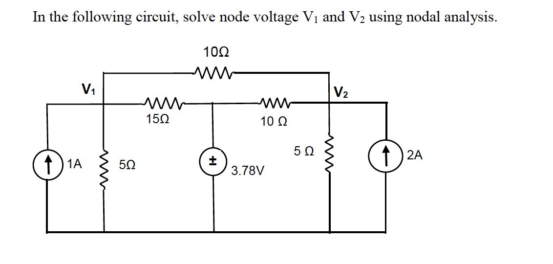 Solved In the following circuit, solve node voltage V1 and | Chegg.com