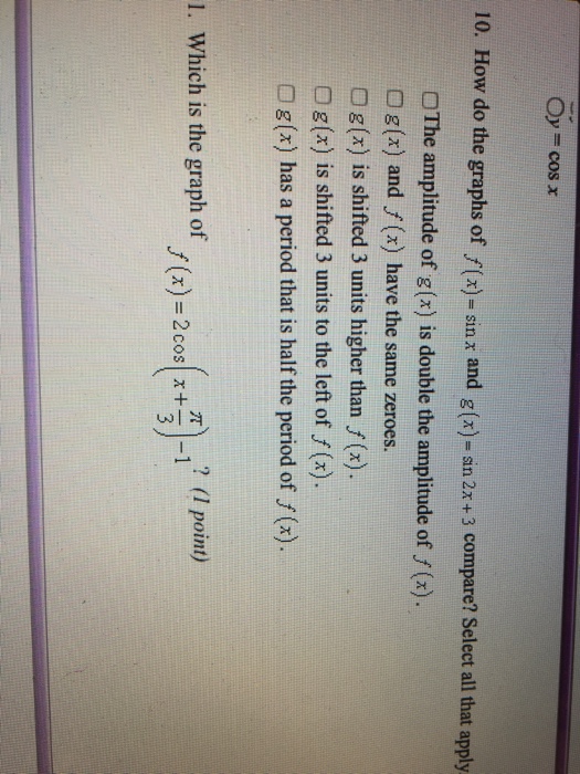 Solved tan x? Select all that apply. (2 points) 1. Which | Chegg.com