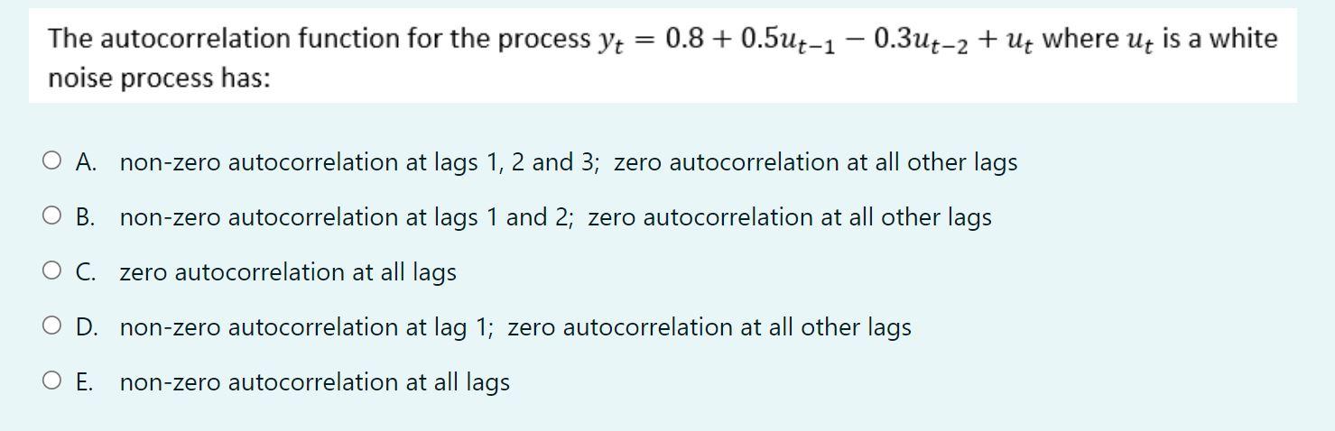 Solved The autocorrelation function for the process Yt = 0.8 | Chegg.com