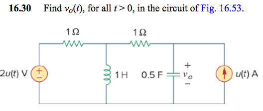 Solved 16.30 Find vo(t), for all t> 0, in the circuit of | Chegg.com