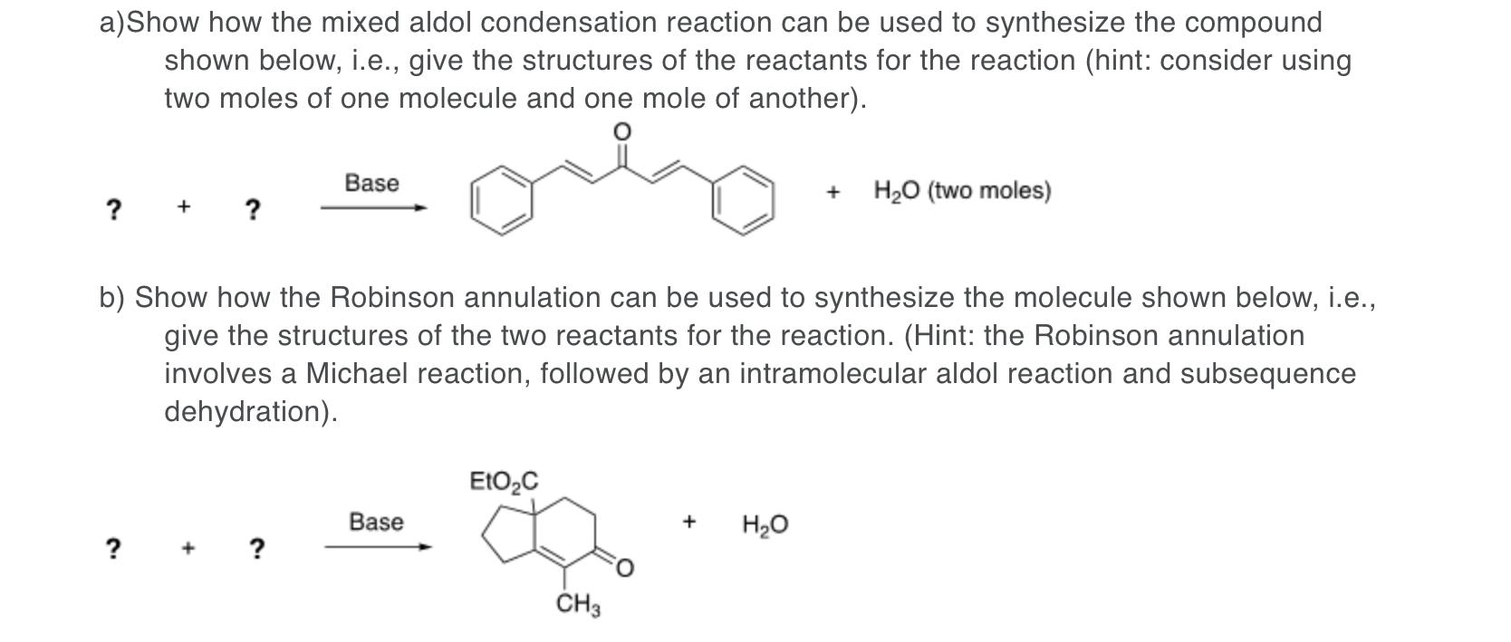 Solved a)Show how the mixed aldol condensation reaction can | Chegg.com