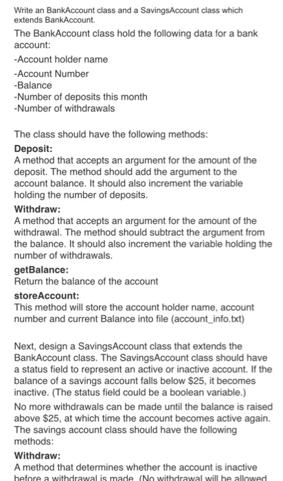 Solved Write an BankAccount class and a SavingsAccount class | Chegg.com