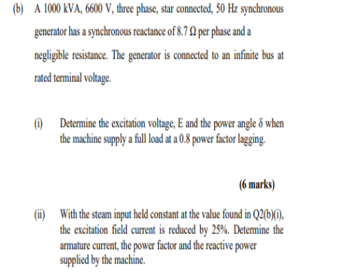 Solved (b) A 1000 kVA, 6600 V, three phase, star connected, | Chegg.com