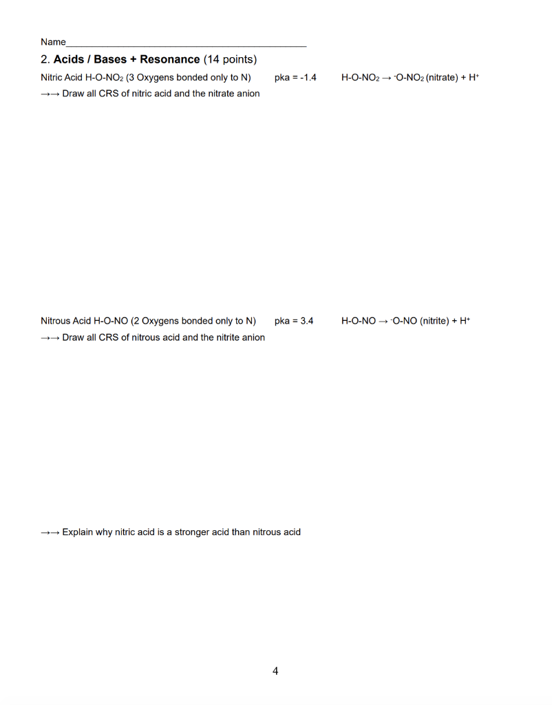 Solved Name 2. Acids / Bases + Resonance (14 points) Nitric | Chegg.com