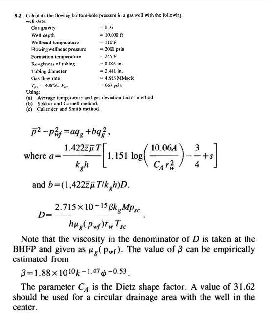 Solved 8.2 Calculate the flowing bottom-hole pressure in a | Chegg.com