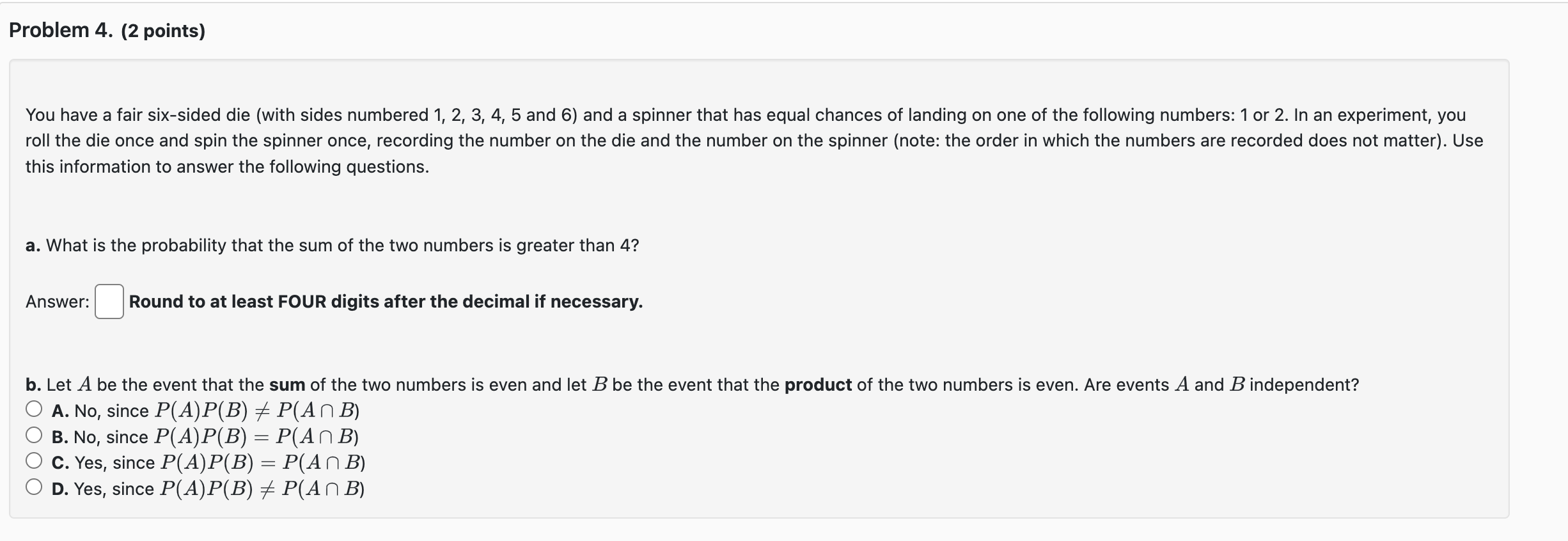 Solved You have a fair six-sided die (with sides numbered 1, | Chegg.com