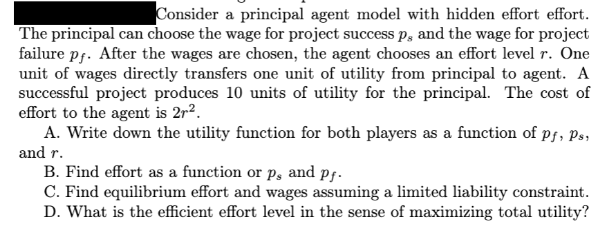 Solved Consider a principal agent model with hidden effort | Chegg.com
