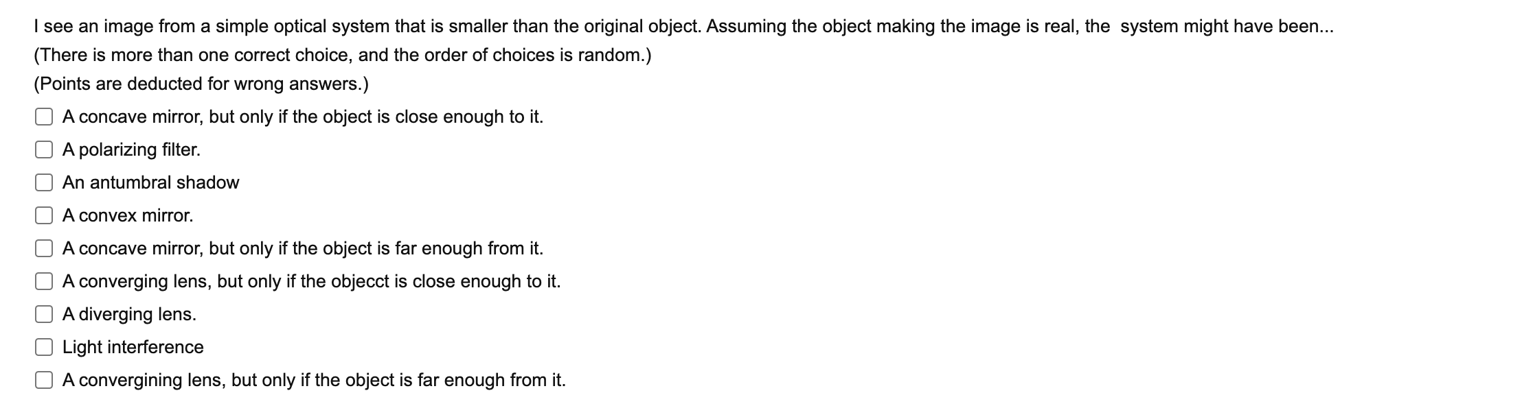 Solved I see an image from a simple optical system that is | Chegg.com