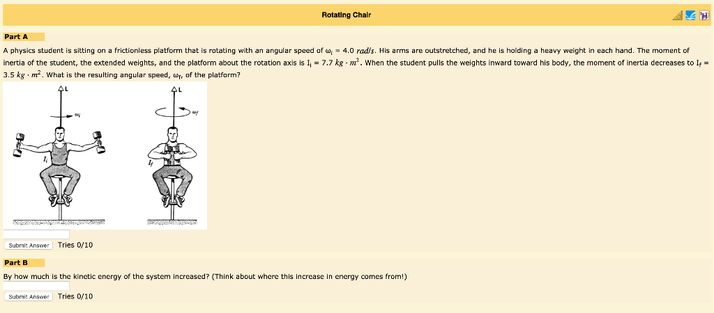 Solved Rotating Chair Part A A physics student is sitting on | Chegg.com