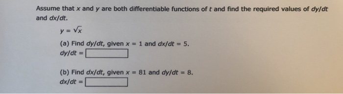 Solved Assume That X And Y Are Both Differentiable Functions