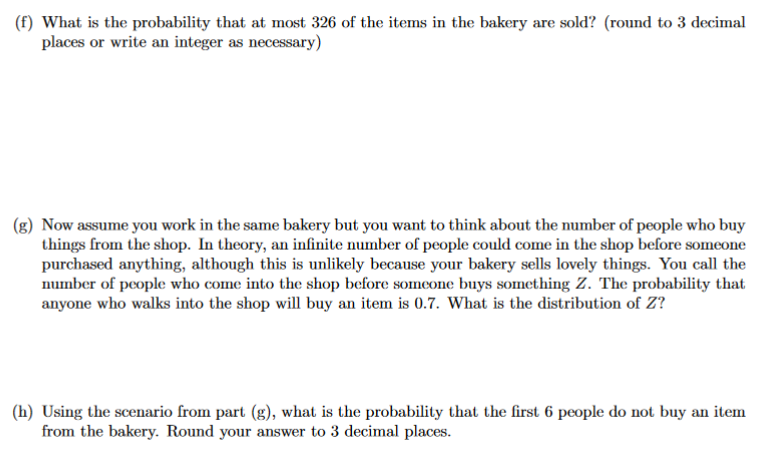 Solved 2. You work in a very small bakery that produces only | Chegg.com