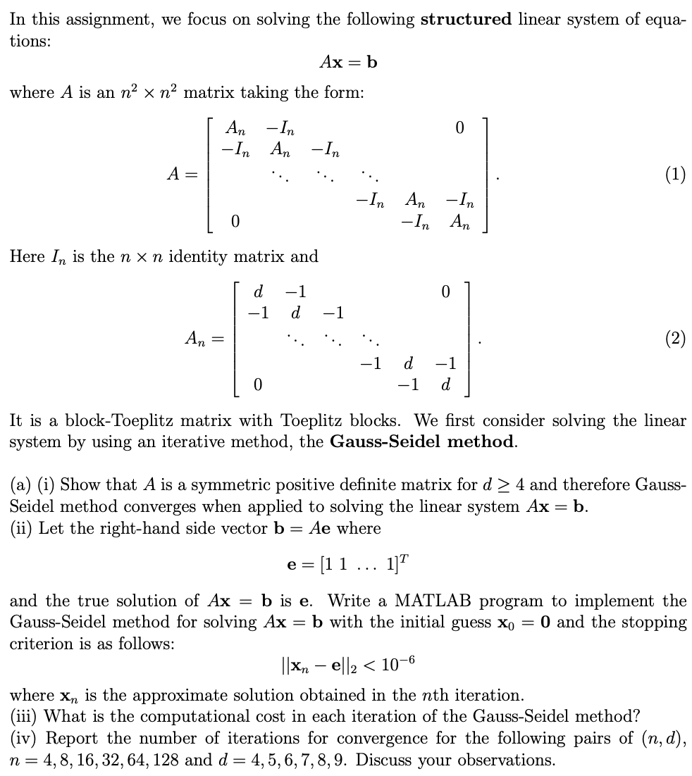Solved In this assignment, we focus on solving the following | Chegg.com