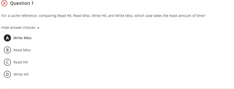 Solved For a cache reference, comparing Read Hit, Read Miss, | Chegg.com