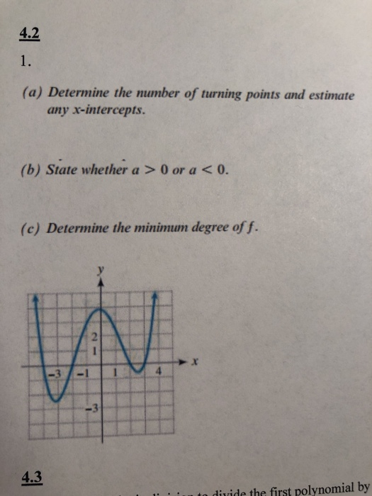 Solved 4.2 1. (a) Determine the number of turning points and | Chegg.com