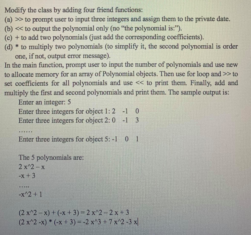 Solved Modify the class by adding four friend functions: (a) | Chegg.com