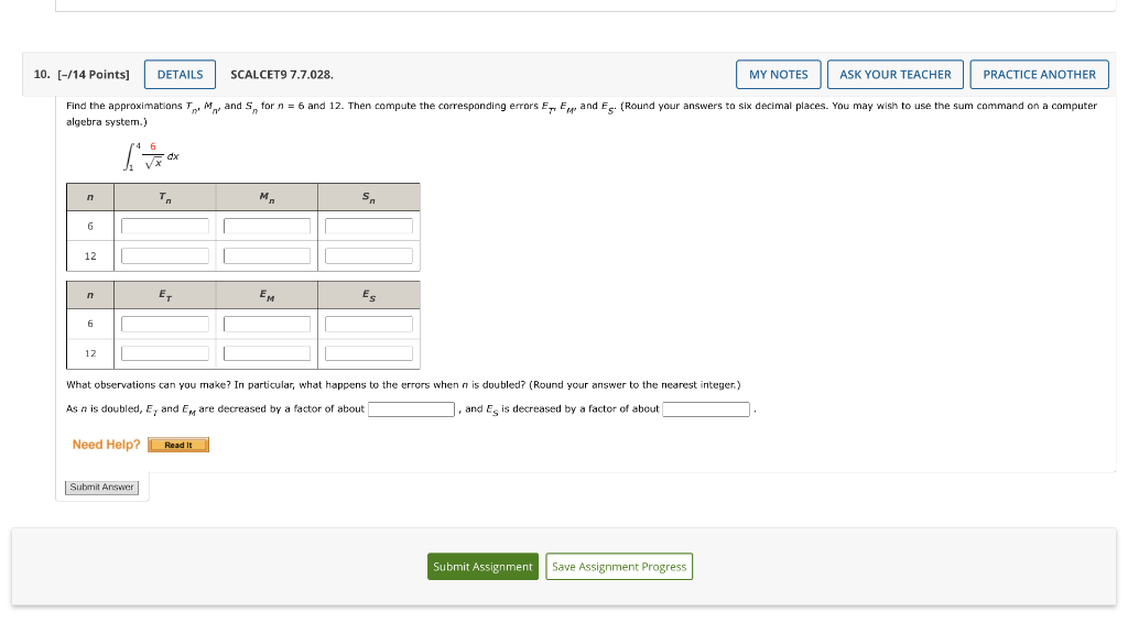 Solved 10. [-/14 Points] SCALCET9 7.7.028. algebra system.) | Chegg.com
