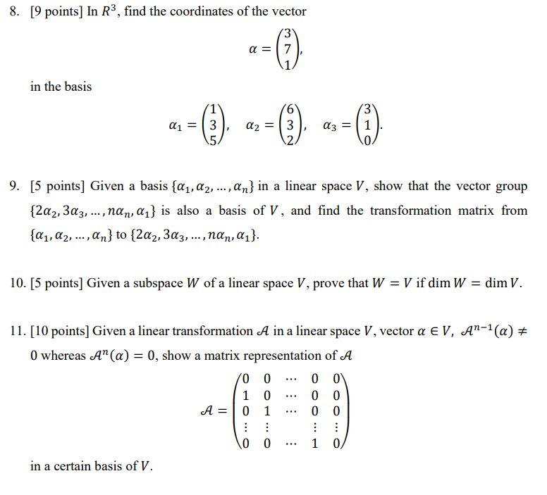 Solved 8. [9 points] In R3, find the coordinates of the | Chegg.com