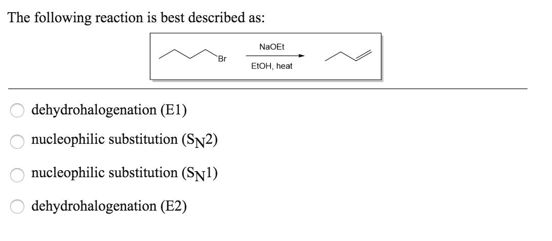 Solved The following reaction is best described as: NaOEt Ma | Chegg.com