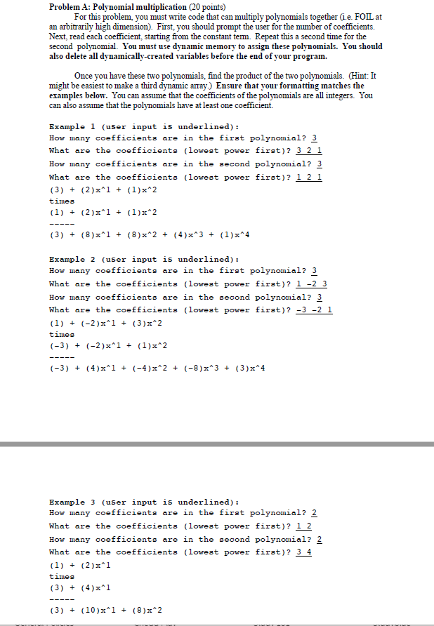 Solved Problem A: Polynomial multiplication (20 points) For | Chegg.com