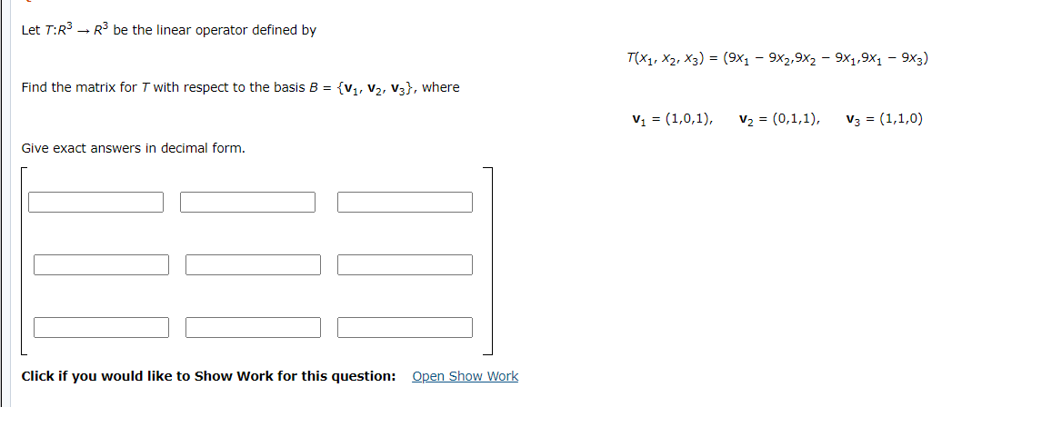 Solved Let T:R3 R3 be the linear operator defined by T(X1, | Chegg.com