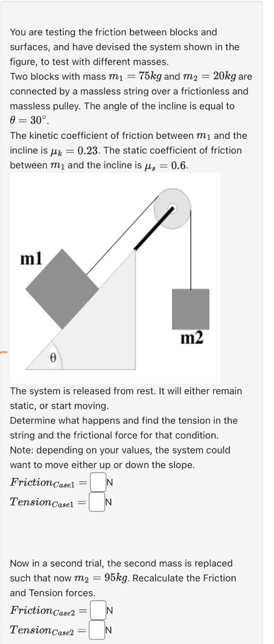 Solved You are testing the friction between blocks and | Chegg.com
